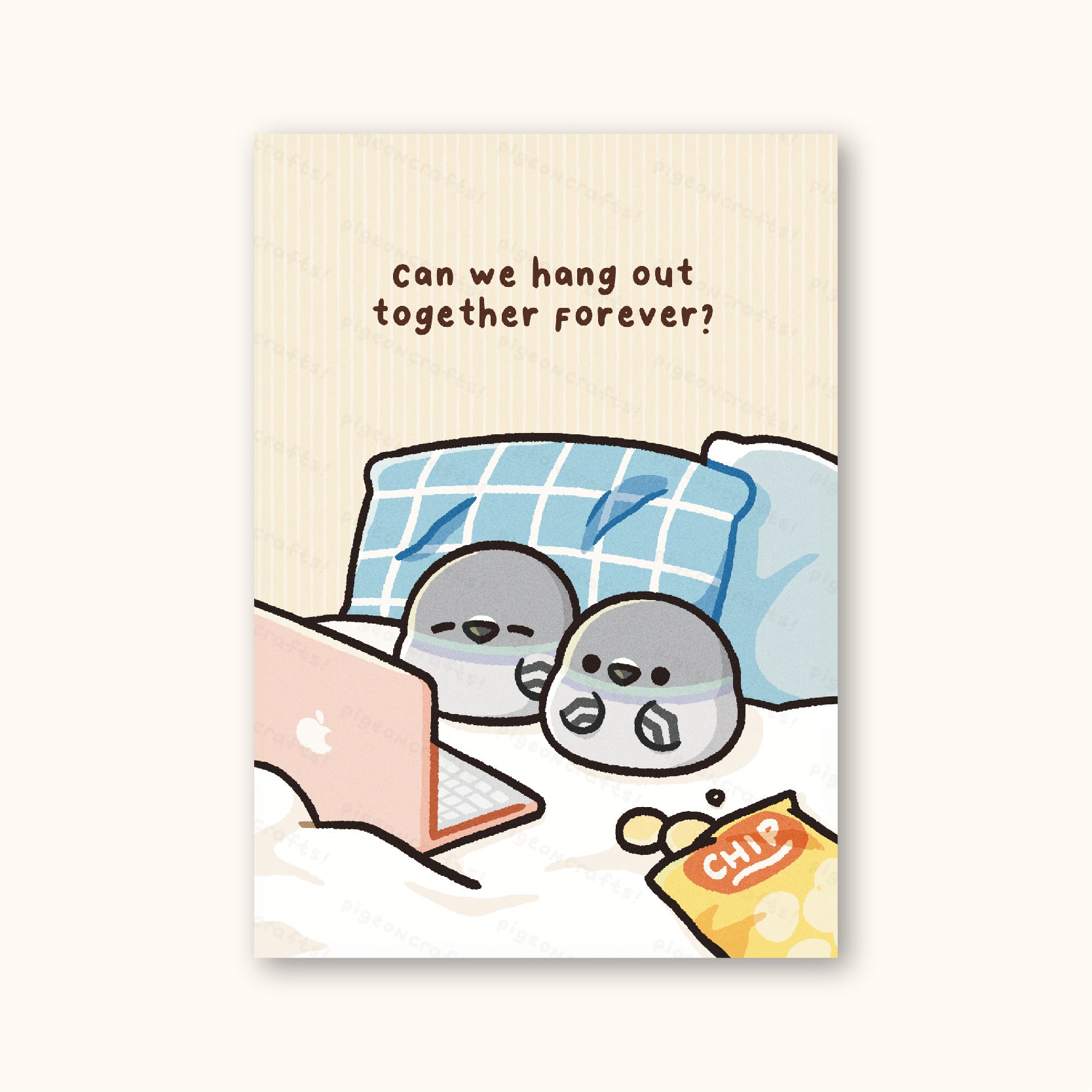 Hang Out Together Forever? Greeting Card – Pigeoncrafts